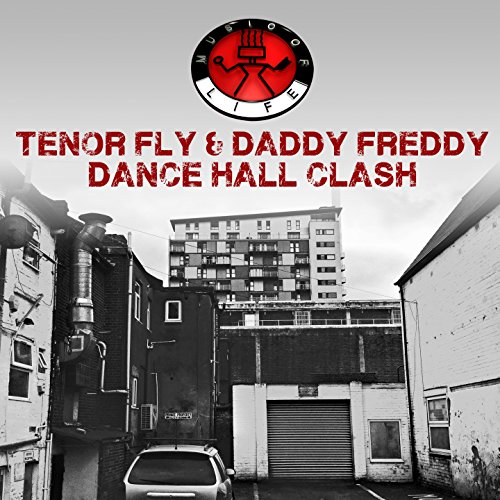 Amazon.com: Dance Hall Clash : Tenor Fly & Daddy Freddy: Digital Music