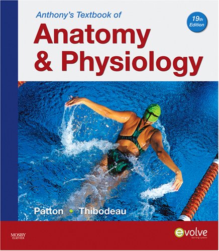 Anthony's Textbook of Anatomy & Physiology: Amazon.co.uk: Thibodeau ...