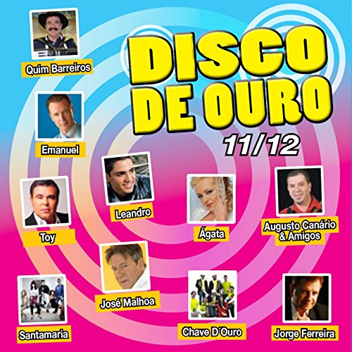 Amazon Music - Various ArtistsのDisco de Ouro 11/12 [Clean] - Amazon.co.jp
