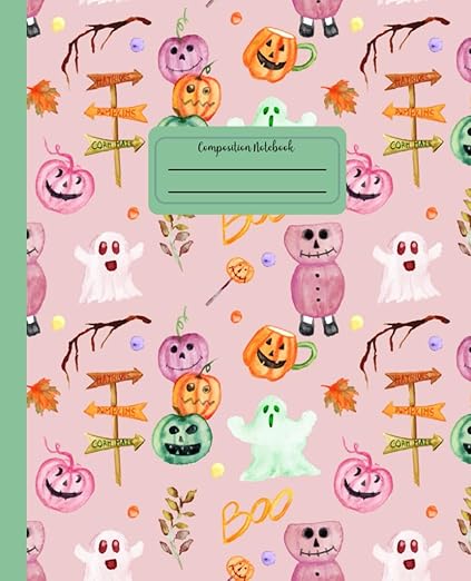 Composition Notebook: Halloween Composition Notebook: Dickson, Kailyn ...