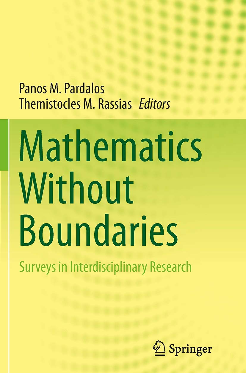 Mathematics Without Boundaries: Surveys in Interdisciplinary Research ...