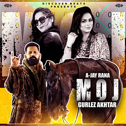 Écouter MOJ par A-Jay Rana & Gurlej Akhtar sur Amazon Music Unlimited