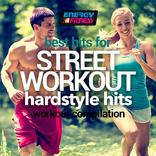 Amazon.com: Best Hits for Street Workout Hardstyle Hits Workout ...