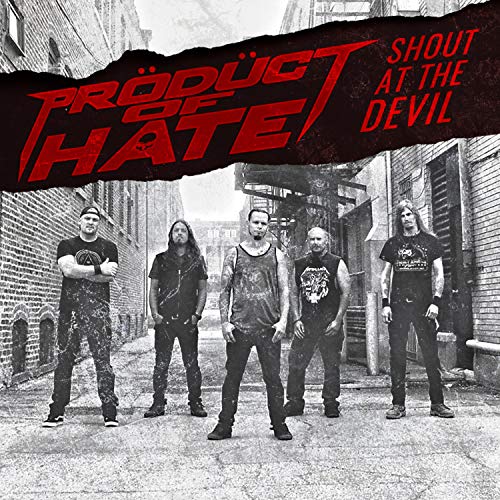 Play Shout at the Devil by Product Of Hate on Amazon Music