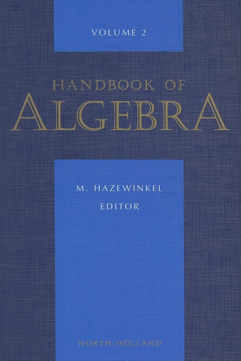 Handbook of Algebra (Volume 2): Hazewinkel, M.: 9780444503961: Amazon ...