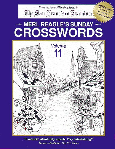 Merl Reagle's Sunday Crosswords, Volume 11: Merl Reagle, Merl Reagle ...