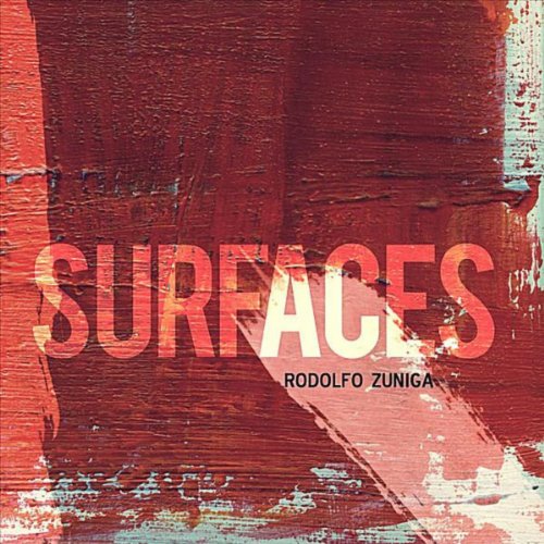 Amazon.com: Surfaces : Rodolfo Zuniga: Digital Music