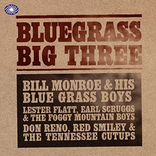 Play Bluegrass Big Three Vol. 3 by Don Reno, Red Smiley & The Tennessee ...