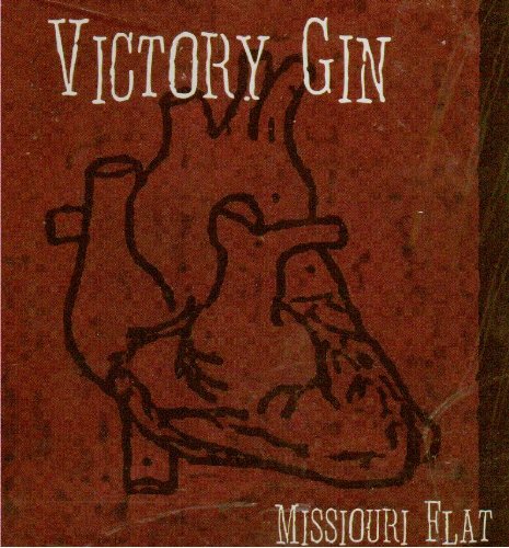 Victory Gin - Missiouri Flat - Amazon.com Music