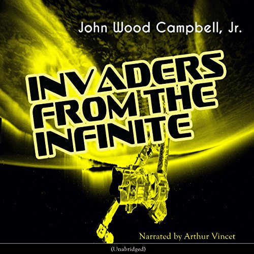 Amazon.com: Invaders from the Infinite (Audible Audio Edition): John ...