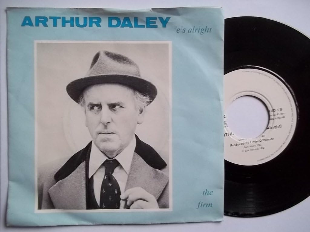 Arthur Daley 'e's Alright / Arthur Daley He's Alright Posh Version [7 ...