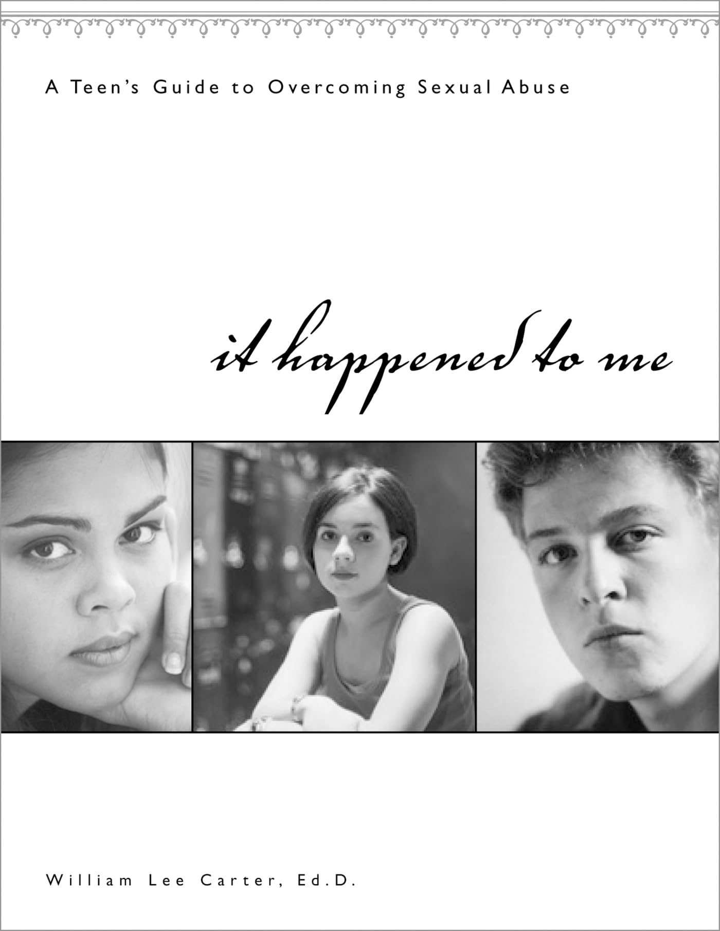 Amazon.com: It Happened to Me: A Teen's Guide to Overcoming Sexual ...