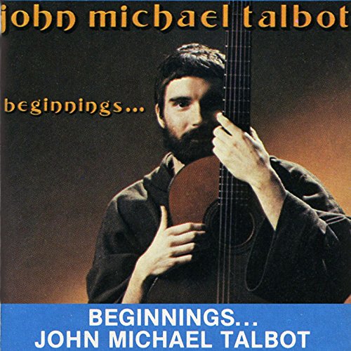 Amazon.com: Beginnings ... : John Michael Talbot: Digital Music