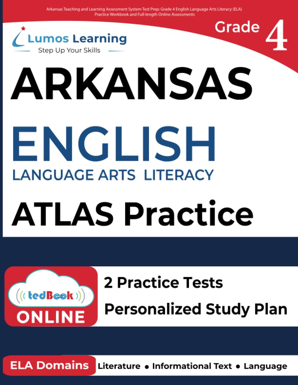 Arkansas Teaching and Learning Assessment System Test Prep: Grade 4 ...