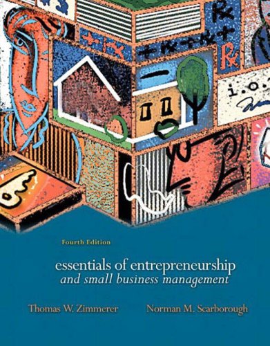 Essentials of Entrepreneurship and Small Business Management: AND ...