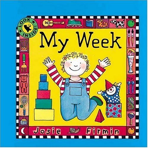 Amazon.com: My Week: 9780763615482: Firmin, Josie, Firmin, Josie: Books