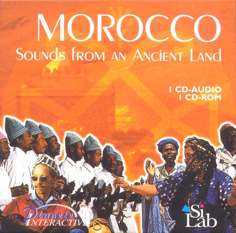 Morocco: Sounds From An Ancient Land: DNA Media Inc.: 9788887120042 ...