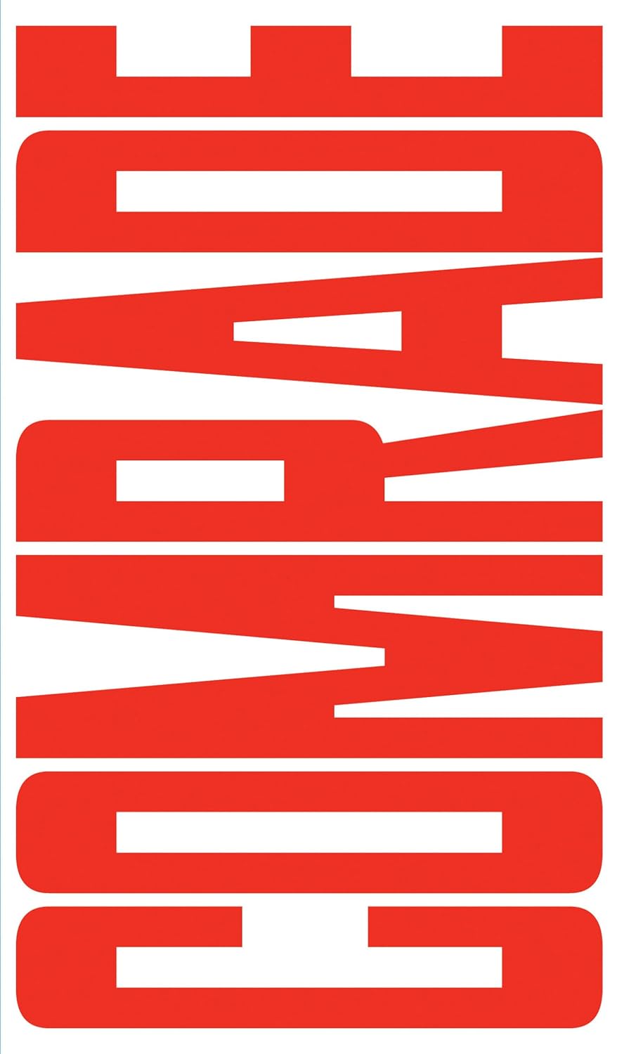 Comrade: An Essay on Political Belonging: Dean, Jodi: 9781788735018 ...