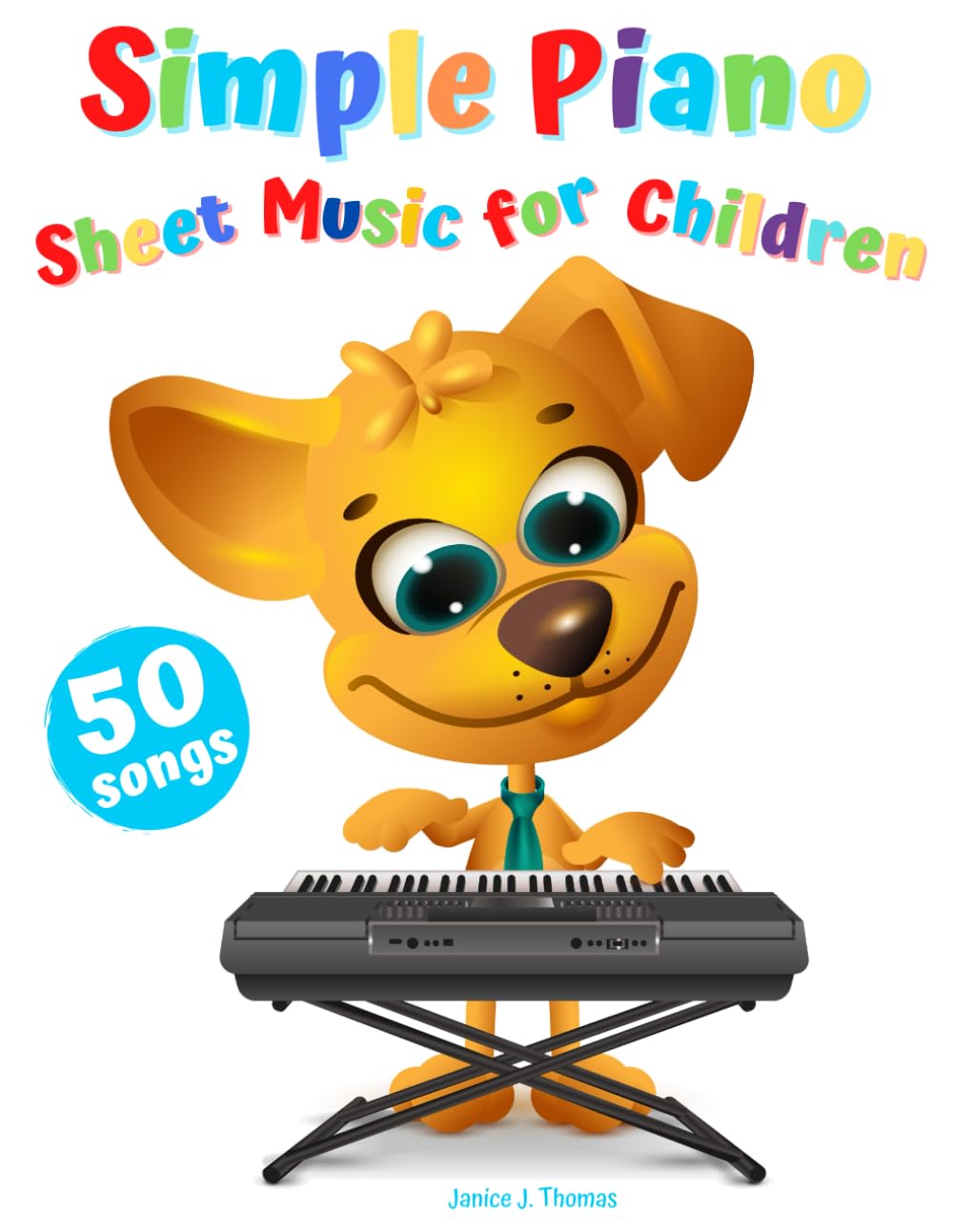 Snapklik.com : Simple Piano Sheet Music For Children: 50 Popular & Easy ...