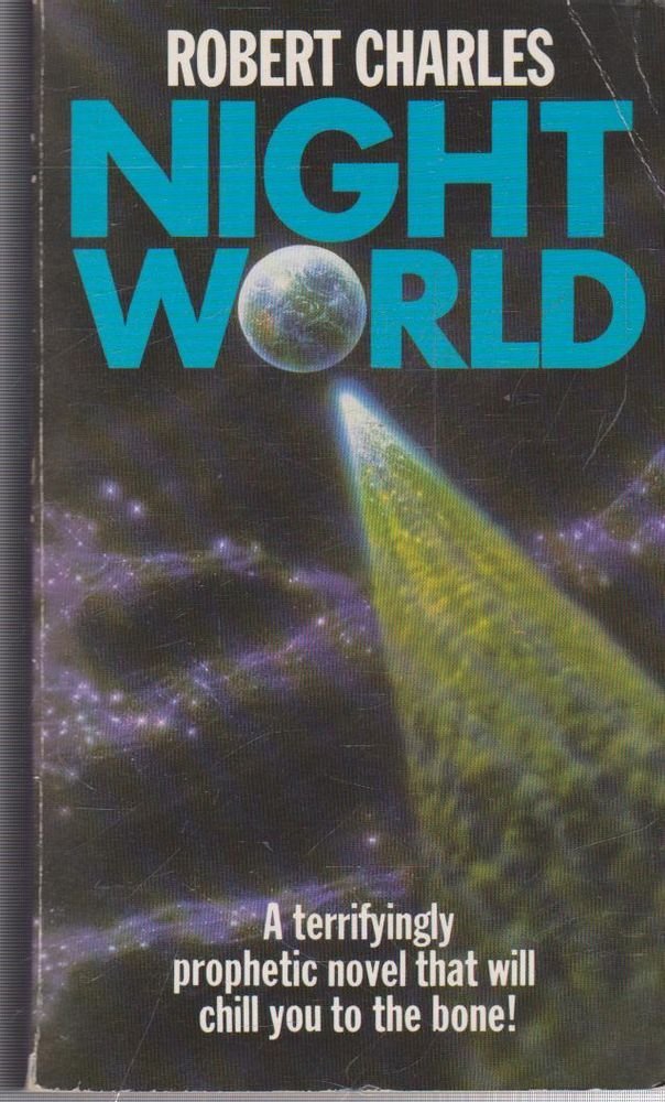 Night World: Robert Charles: 9780552121873: Amazon.com: Books