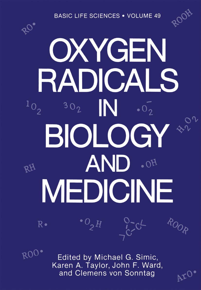 Amazon.com: Oxygen Radicals in Biology and Medicine (Basic Life ...