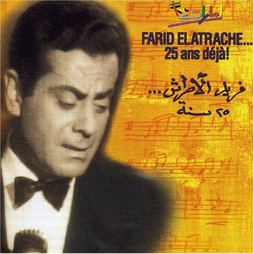 Farid al-Atrash - 25 Ans Deja - Amazon.com Music