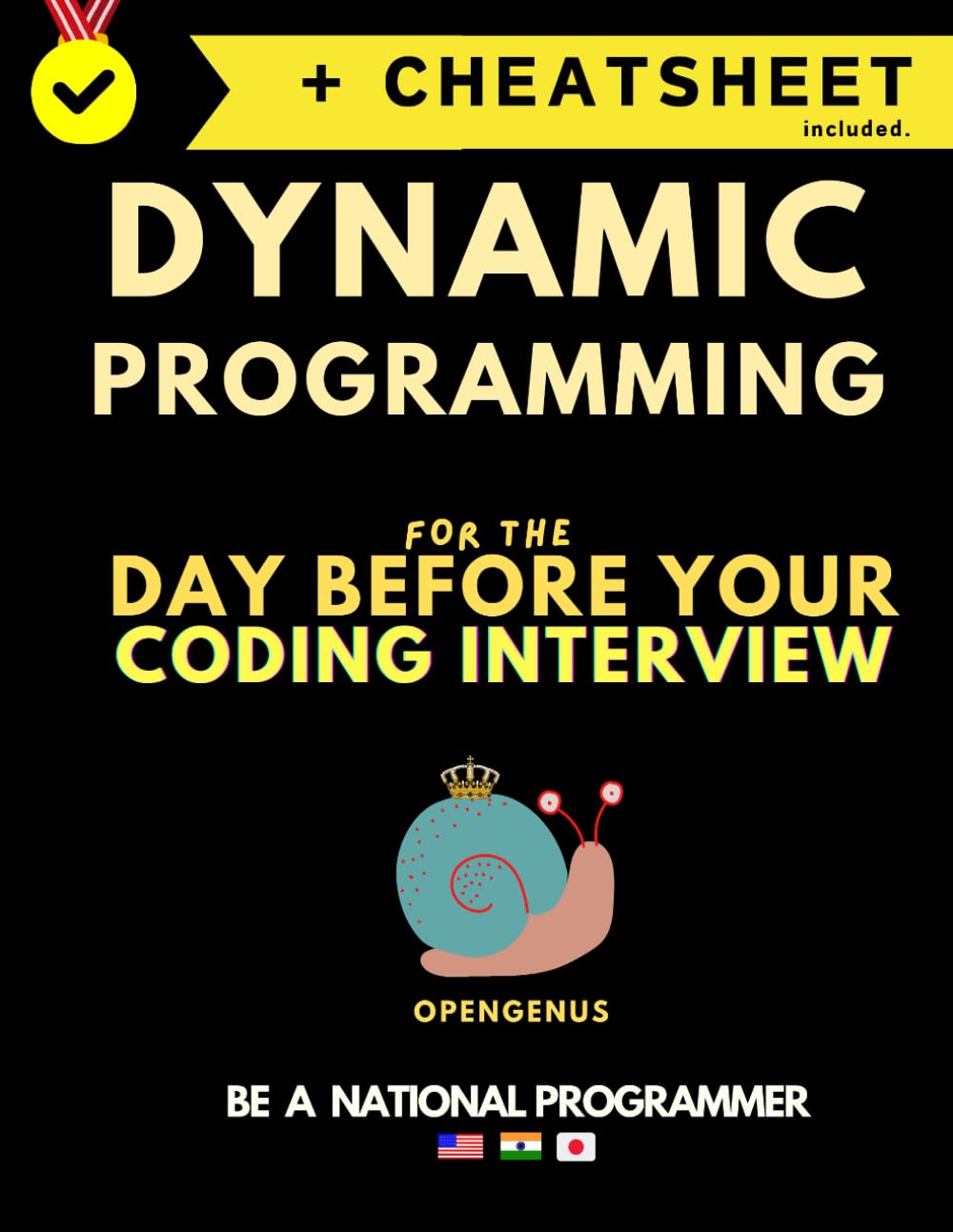 Dynamic Programming For The Day Before Your Coding Interview Day