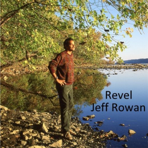 Play Revel by Jeff Rowan on Amazon Music