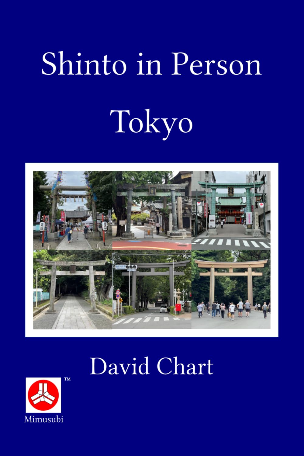Amazon | Shinto in Person: Tokyo | Chart, David | Japan