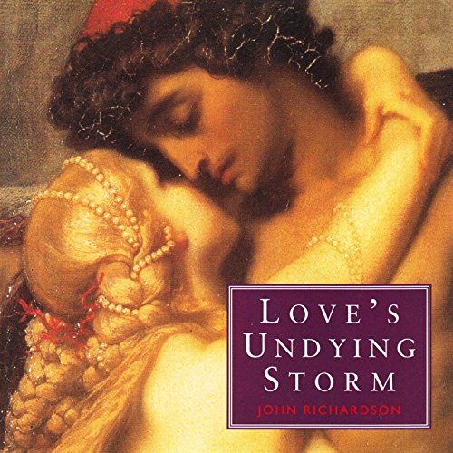 Play Love's Undying Storm by John Richardson on Amazon Music Unlimited
