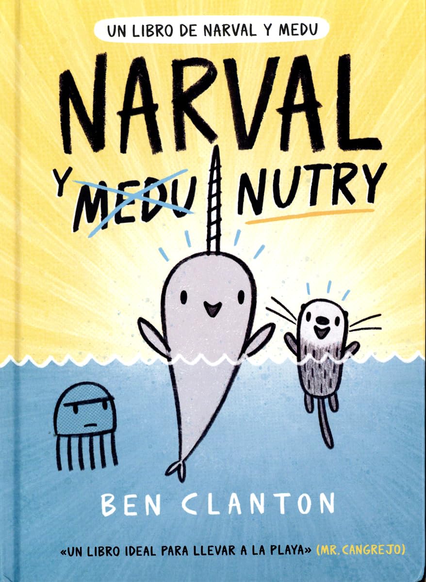 Narval y Nutry (Narval y Medu, 3) (Spanish Edition): Clanton, Ben ...
