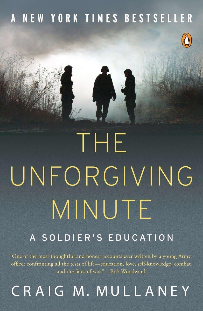 Amazon.com: The Unforgiving Minute: A Soldier's Education ...