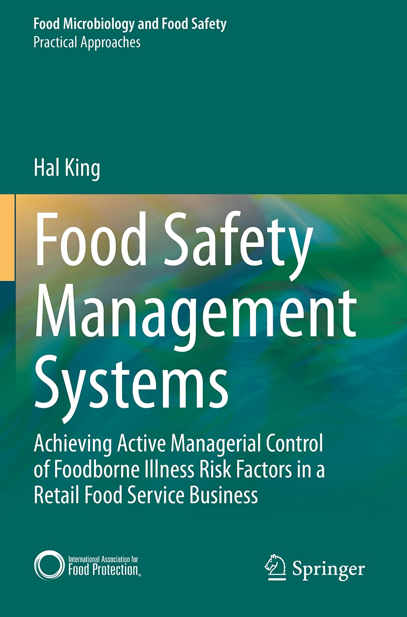 Food Safety Management Systems: Achieving Active Managerial Control of ...