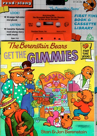 The Berenstain Bears Get the Gimmies (First Time Books) : Berenstain ...