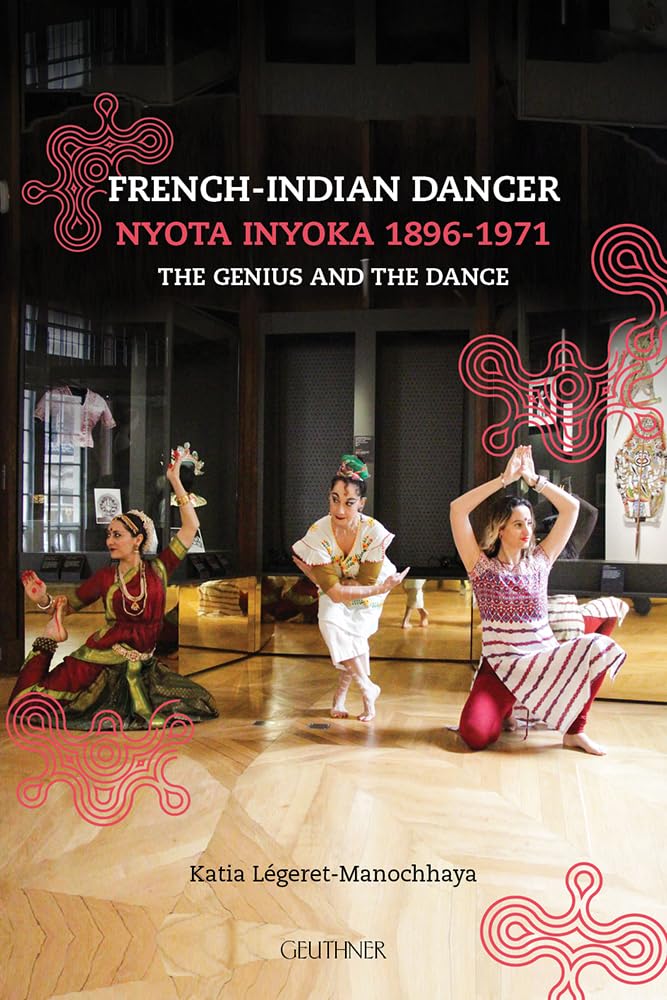 French-indian Dancer Nyota Inyoka 1896-1971: The Genius and the Dance ...