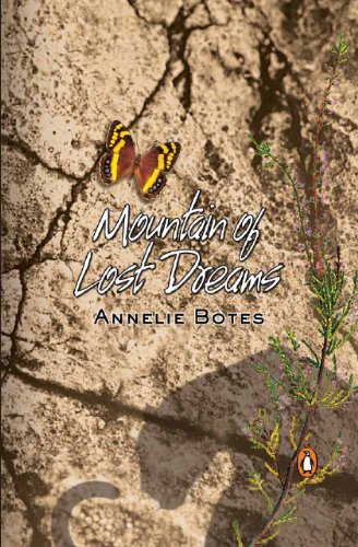 Mountain Of Lost Dreams eBook : Botes, Annelie: Amazon.co.uk: Kindle Store