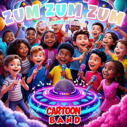 Play Zum Zum Zum (Karaoke Version) by Cartoon Band on Amazon Music ...