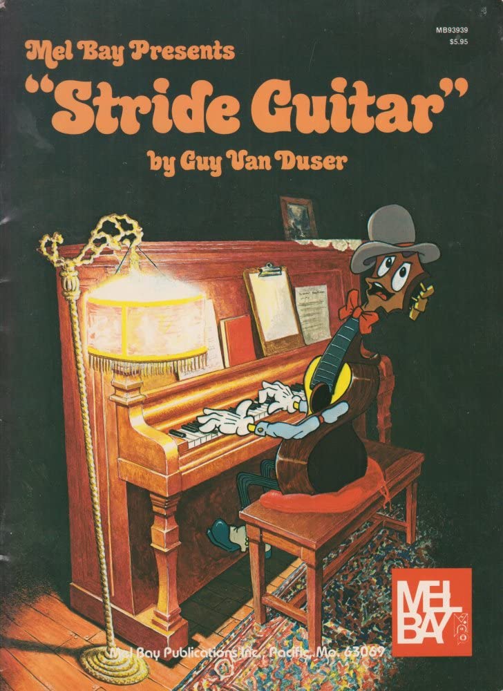 Mel Bay presents "Stride Guitar": Duser, Guy Van: Amazon.com: Books