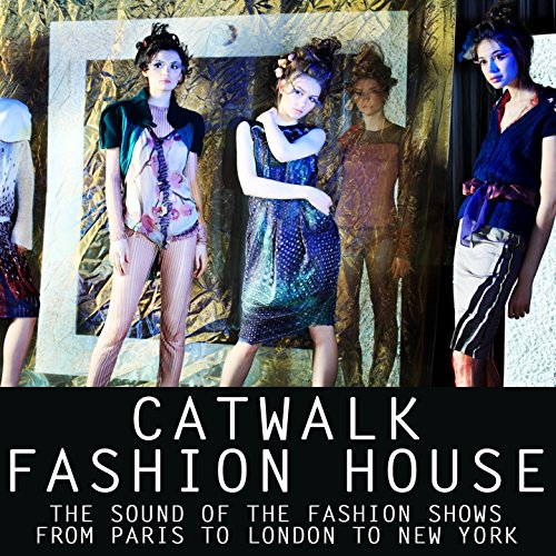 Amazon.com: Catwalk Fashion House : VARIOUS ARTISTS: Digital Music