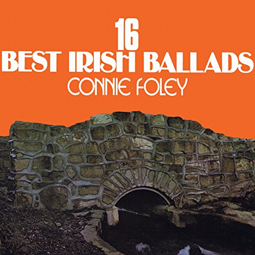Play 16 Best Irish Ballads by Connie Foley on Amazon Music
