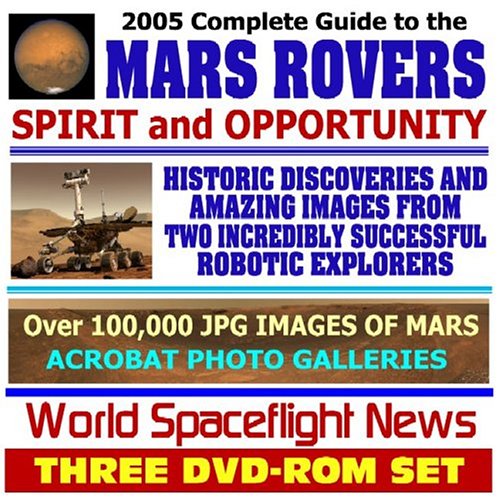 Buy 2005 Complete Guide to the Mars Rovers, Spirit and Opportunity ...