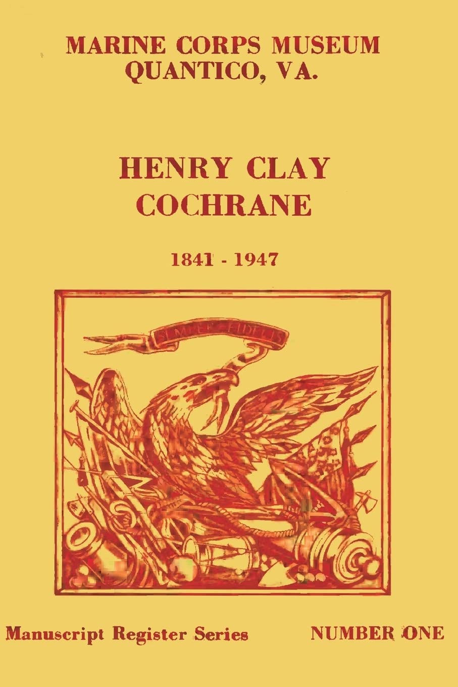 Register of the Henry Clay Cochrane Papers, 1809-1957 (Manuscript ...