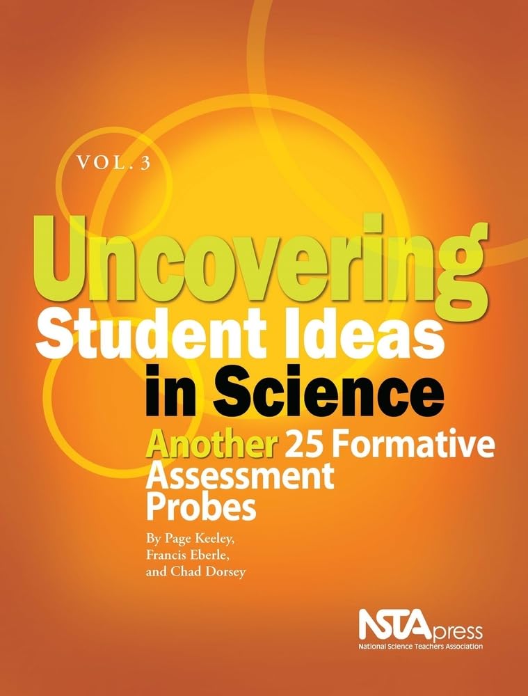 Amazon.com: Uncovering Student Ideas in Science, Volume 3: Another 25 ...