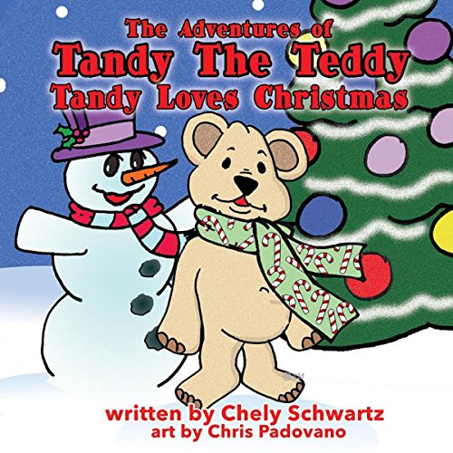 Tandy Loves Christmas: The Adventures of Tandy the Teddy, Volume 5 ...