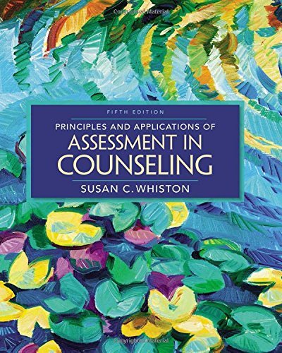 Principles and Applications of Assessment in Counseling by Susan C ...