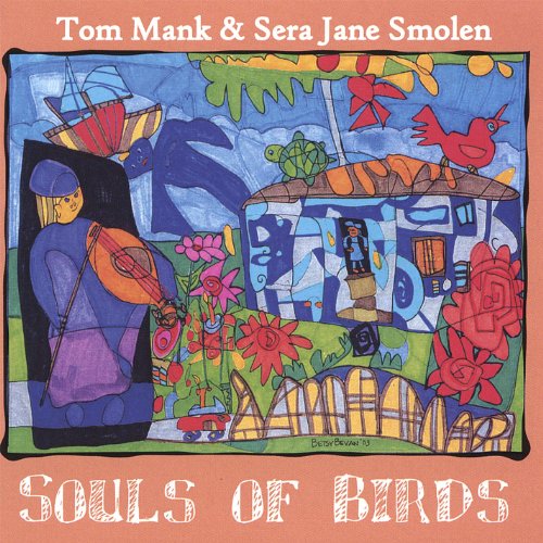 Amazon.com: Souls of Birds : Tom Mank and Sera Smolen: Digital Music