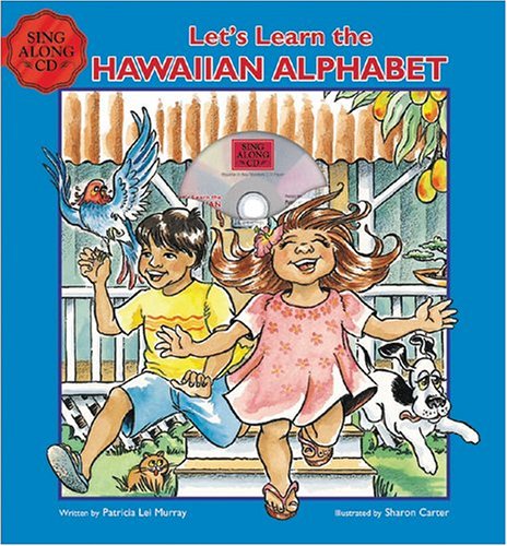 Let's Learn the Hawaiian Alphabet (includes musical mini CD): By ...