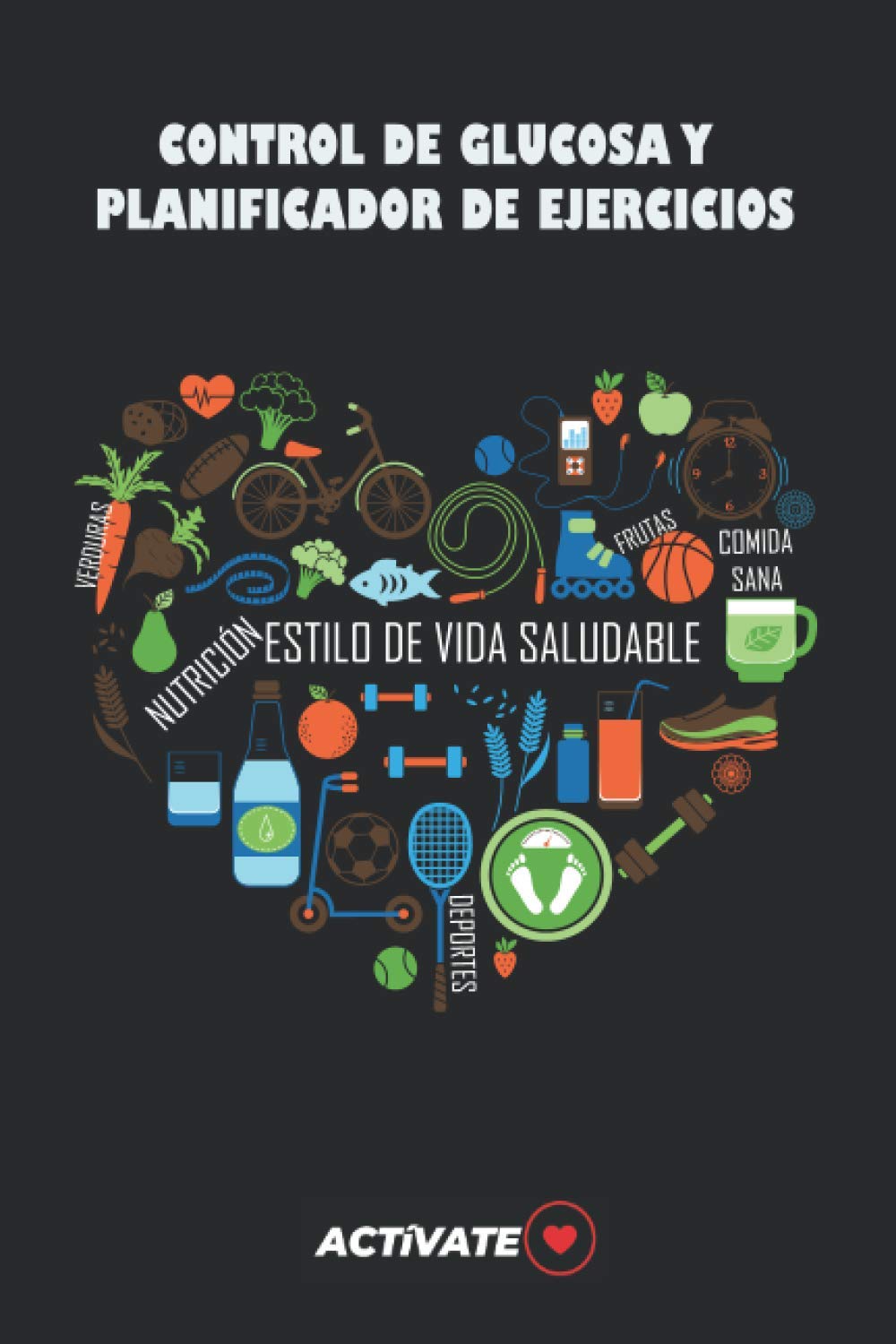 Activate Cuaderno Para El Control De La Diabetes Ejercicios Insulina ...