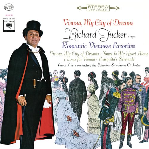 Richard Tucker - Vienna, My City of Dreams von Richard Tucker bei ...