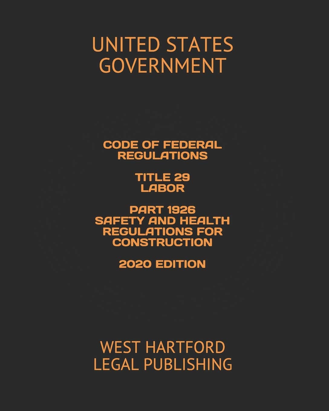 CODE OF FEDERAL REGULATIONS TITLE 29 LABOR PART 1926 SAFETY AND HEALTH ...